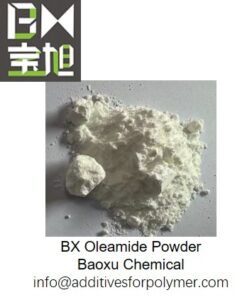 BX Oleamide silp agent, Cas 301-02-0 Mfg | Baoxu chemical